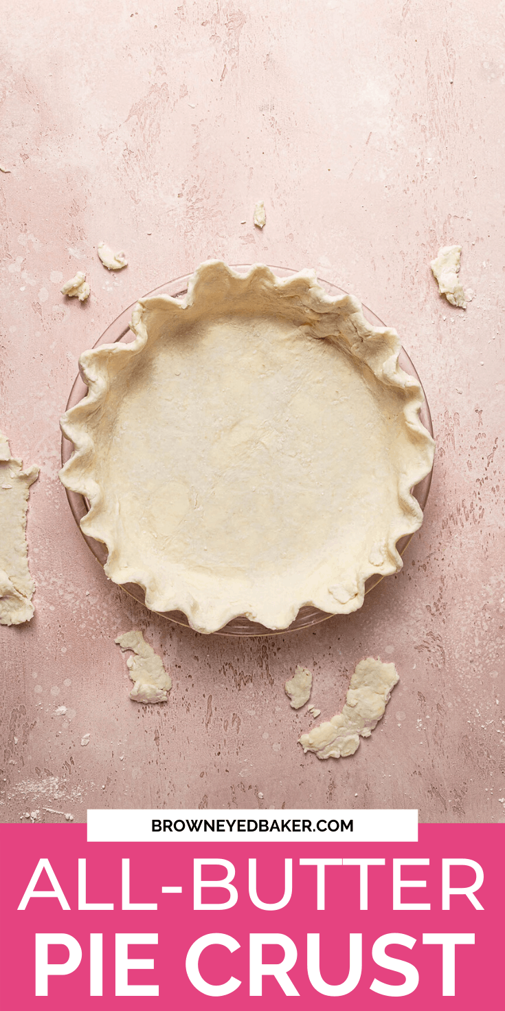 All-Butter Pie Crust - Brown Eyed Baker