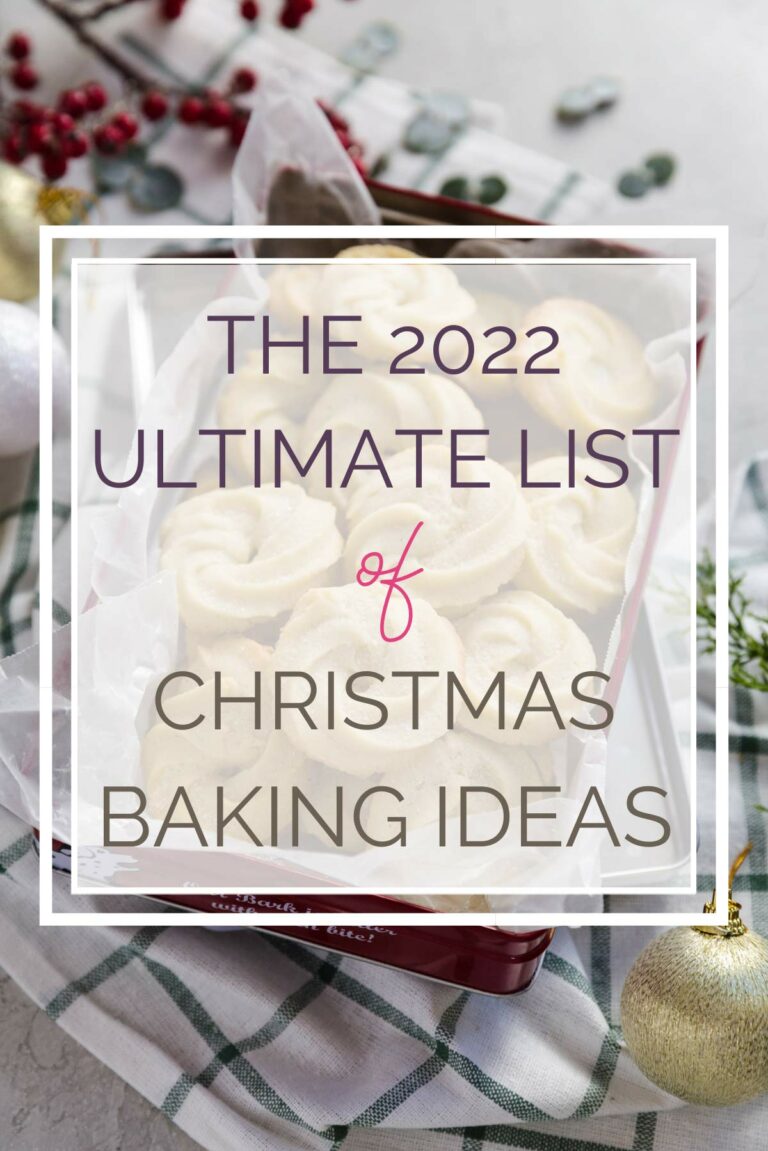 The Ultimate List of Christmas Baking Ideas - Brown Eyed Baker