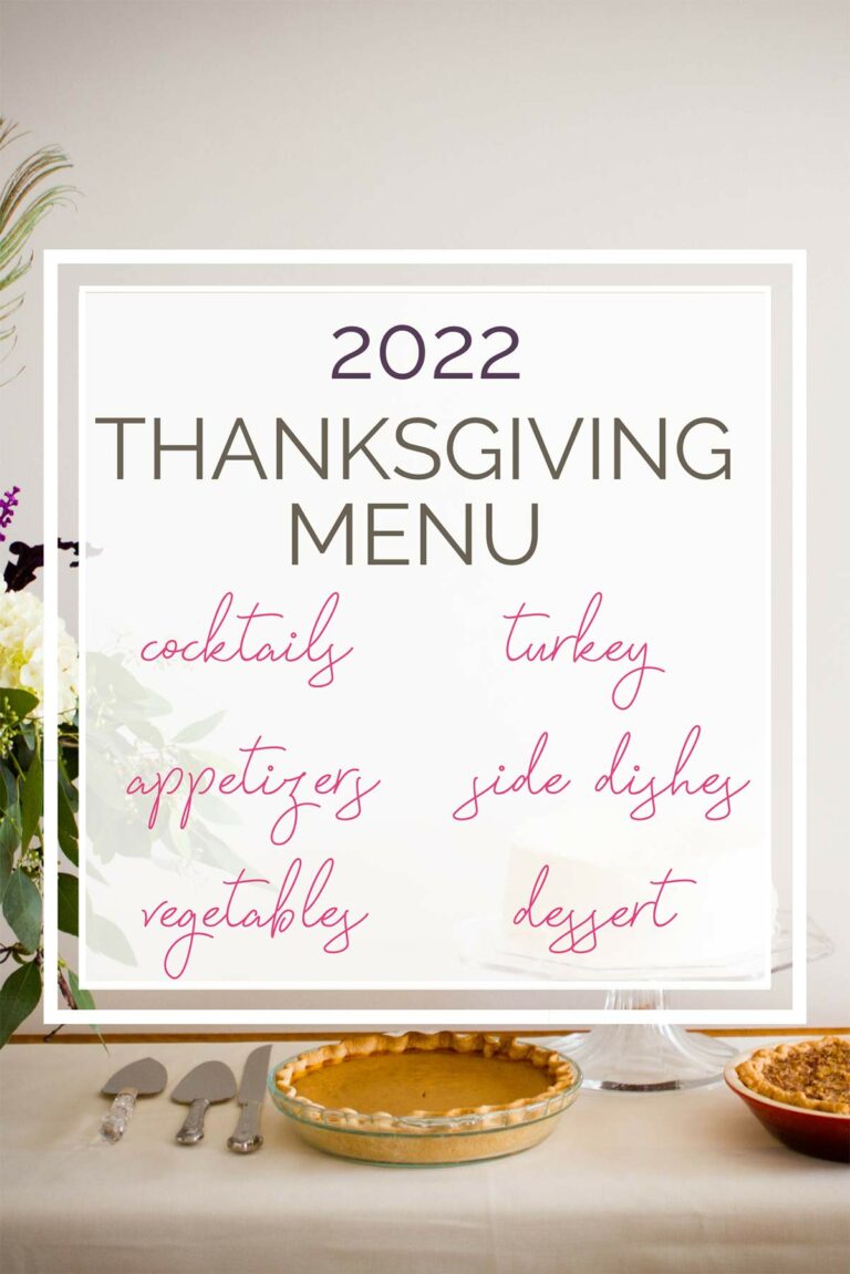 Our 2022 Thanksgiving Menu - Brown Eyed Baker
