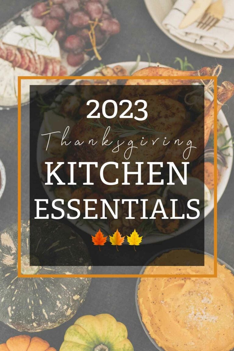 My Thanksgiving Kitchen Essentials - Brown Eyed Baker